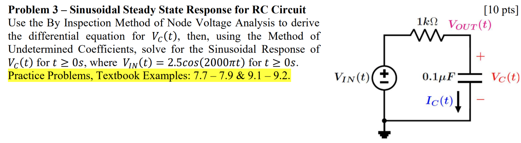 Solved Problem 3 - ﻿Sinusoidal Steady State Response for RC | Chegg.com