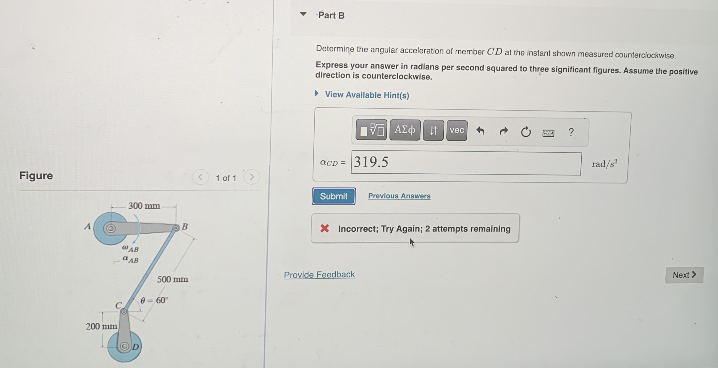Solved by an EXPERT Part BDetermine the angular acceleration of member CD | Chegg.com