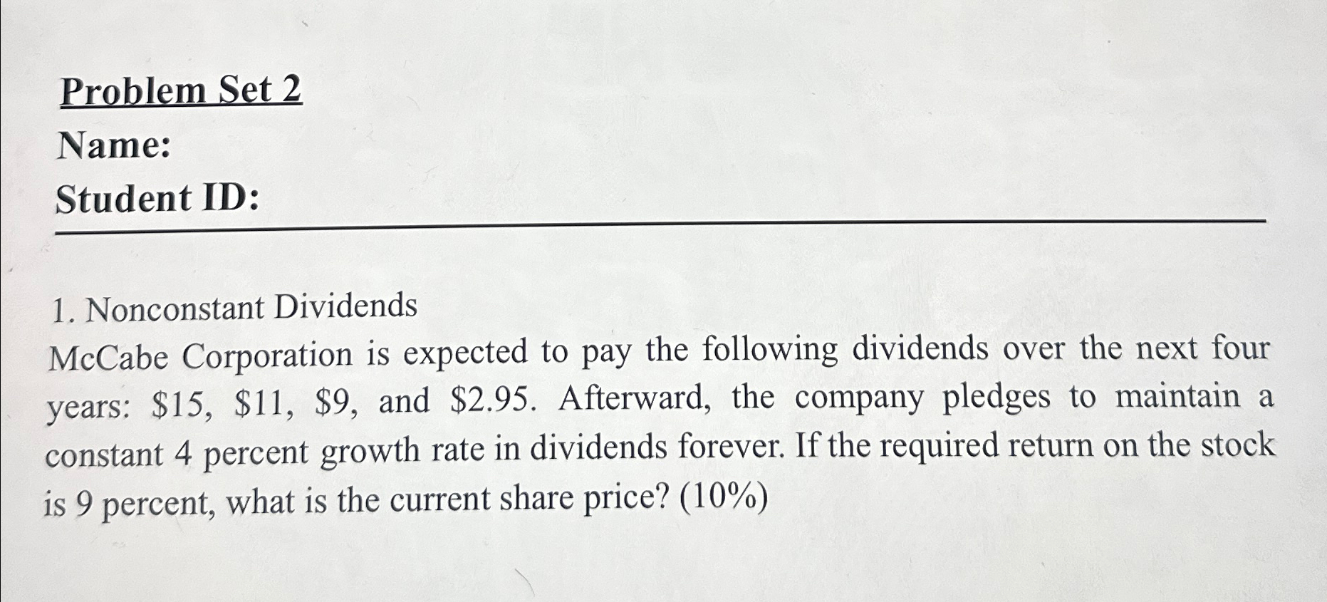 Solved Problem Set 2Name:Student ID:Nonconstant | Chegg.com