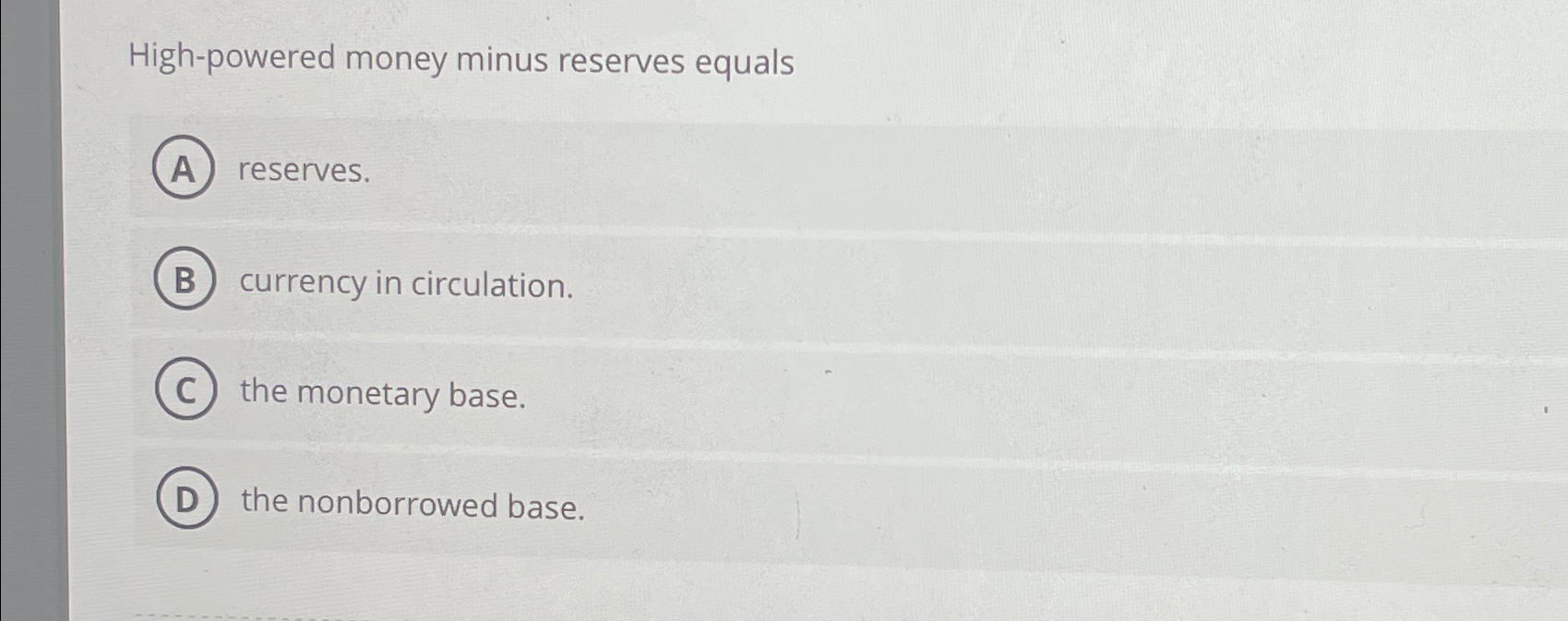 Solved High-powered money minus reserves | Chegg.com