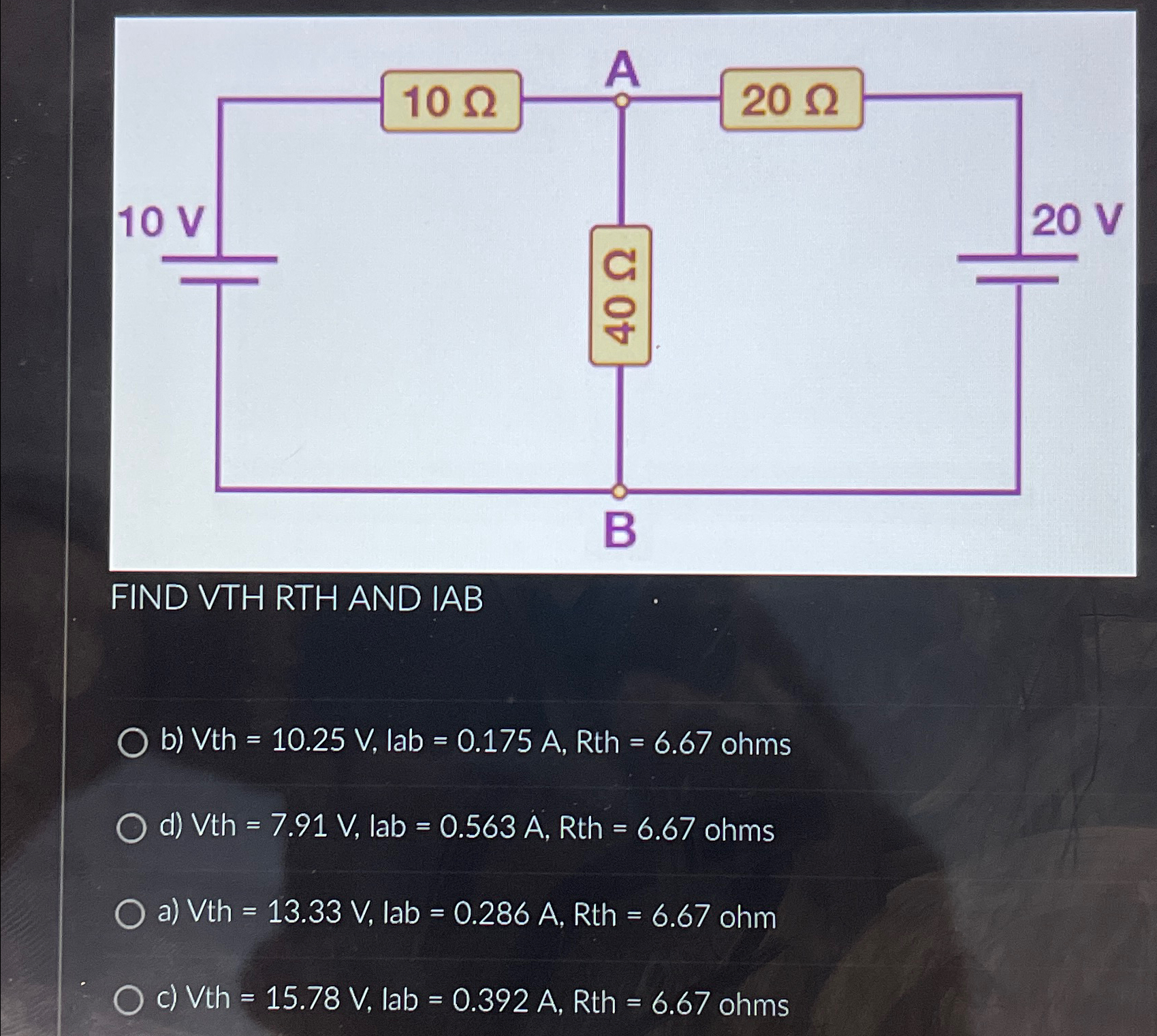 Solved FIND VTH RTH AND IABb) Vth=10.25V, ﻿lab | Chegg.com