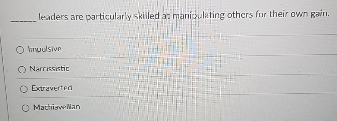 Solved q, leaders are particularly skilled at manipulating | Chegg.com Solved q, leaders are particularly skilled at manipulating | Chegg.com
