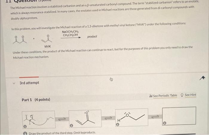Solved The Michael reaction involves a stabilized carbanion | Chegg.com