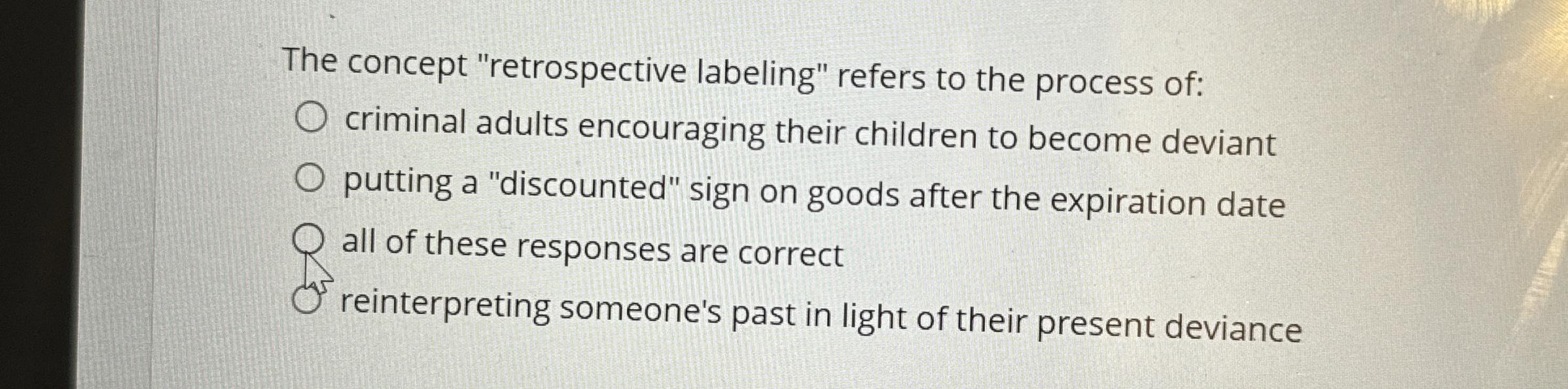 Solved The concept "retrospective labeling" refers to the | Chegg.com
