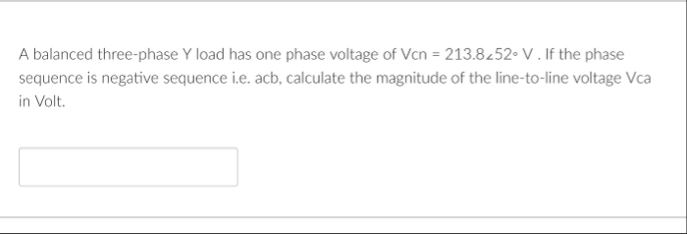 Solved A balanced three-phase Y load has one phase voltage | Chegg.com