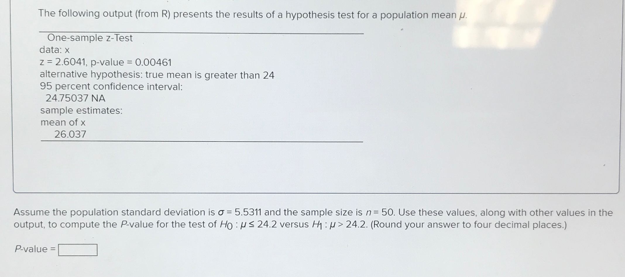 Solved The following output (from R) ﻿presents the results | Chegg.com