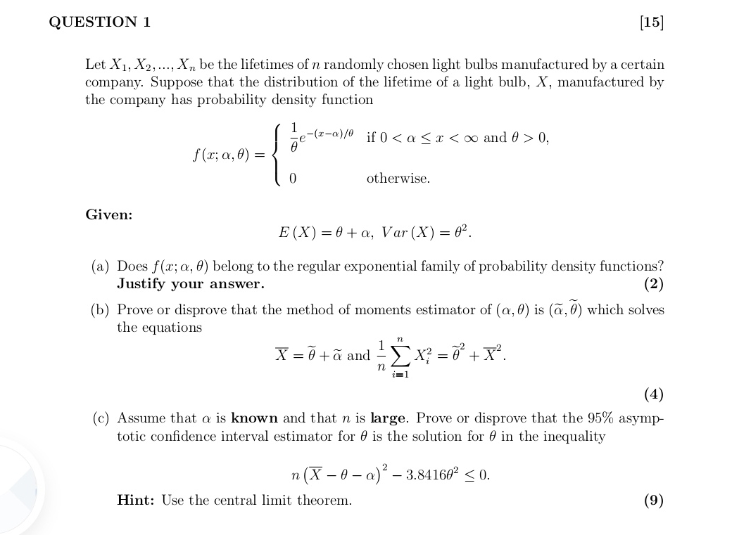 Solved QUESTION 1[15]Let x1,x2,dots,xn ﻿be the lifetimes of | Chegg.com