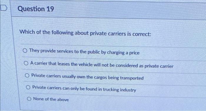 Solved D Question 19 Which of the following about private | Chegg.com