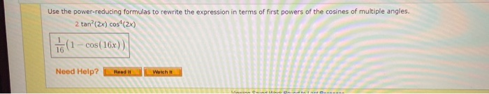 Solved Use the power-reducing formulas to rewrite the | Chegg.com