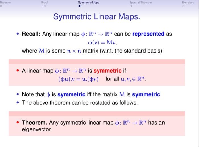 Solved 4. Show that a linear map ϕ is symmetric if and only | Chegg.com