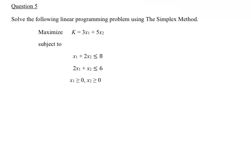 Solved Question 5Solve the following linear programming | Chegg.com