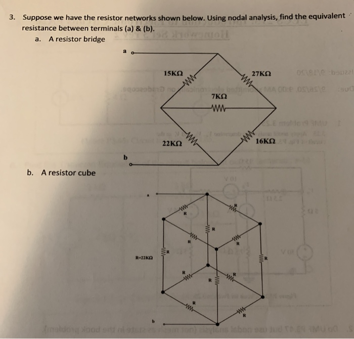 Solved 3. Suppose we have the resistor networks shown below. | Chegg.com