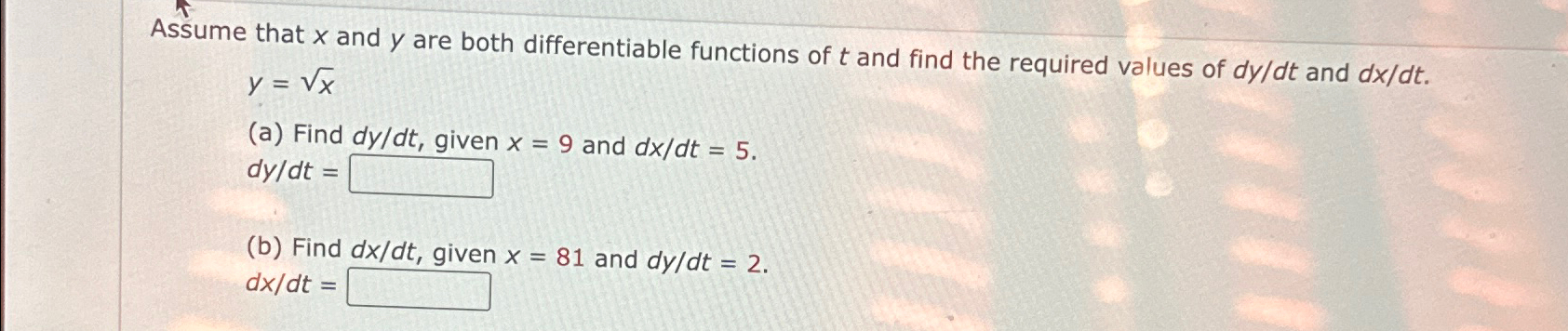 Solved Assume that x ﻿and y ﻿are both differentiable | Chegg.com