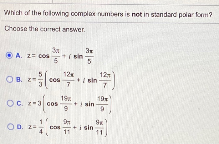 Solved Which of the following complex numbers is not in | Chegg.com