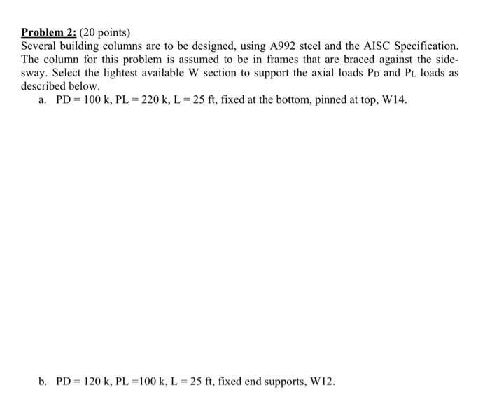 Solved Problem 2: (20 points) Several building columns are | Chegg.com