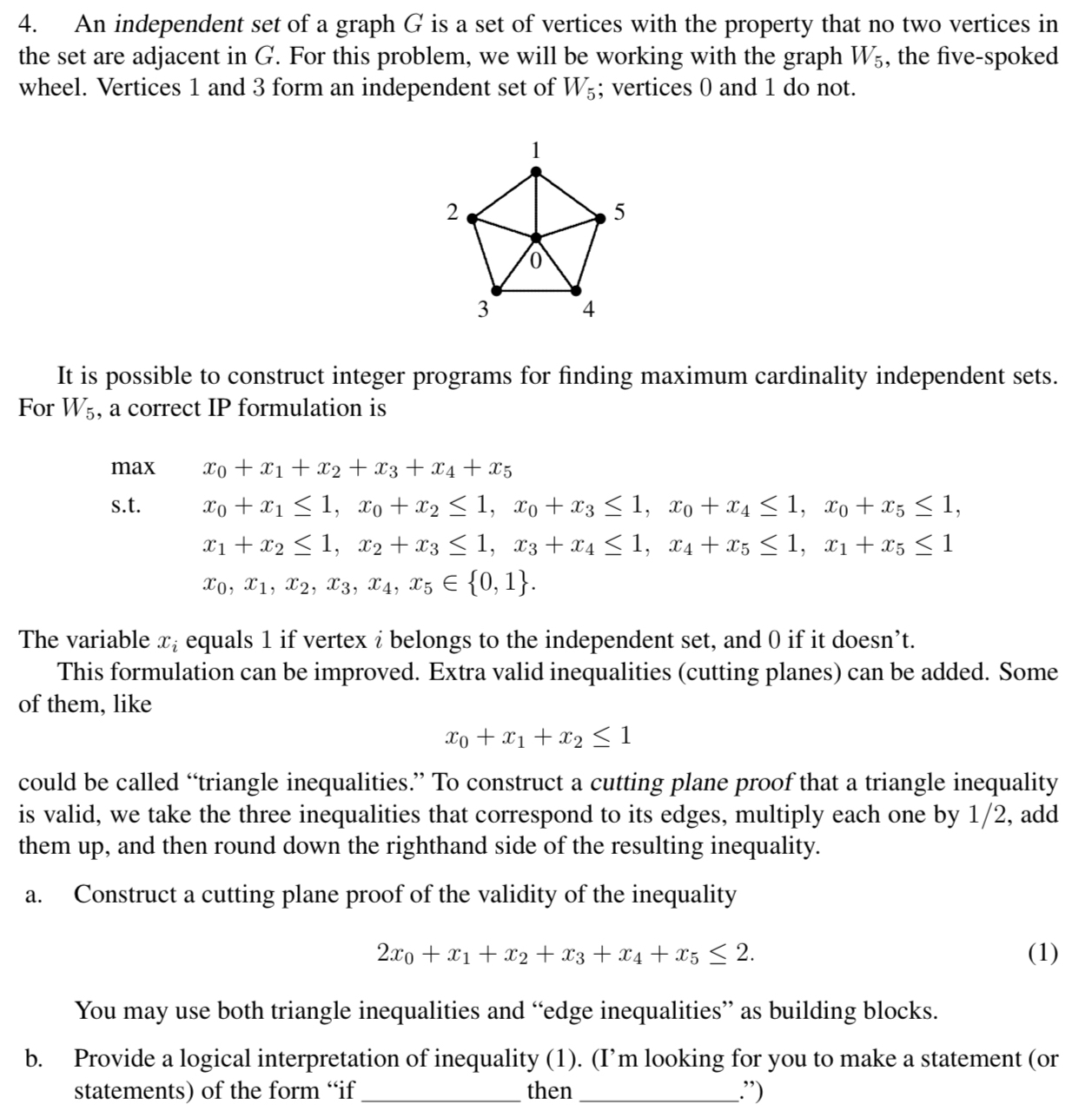 Solved An independent set of a graph G ﻿is a set of vertices | Chegg.com