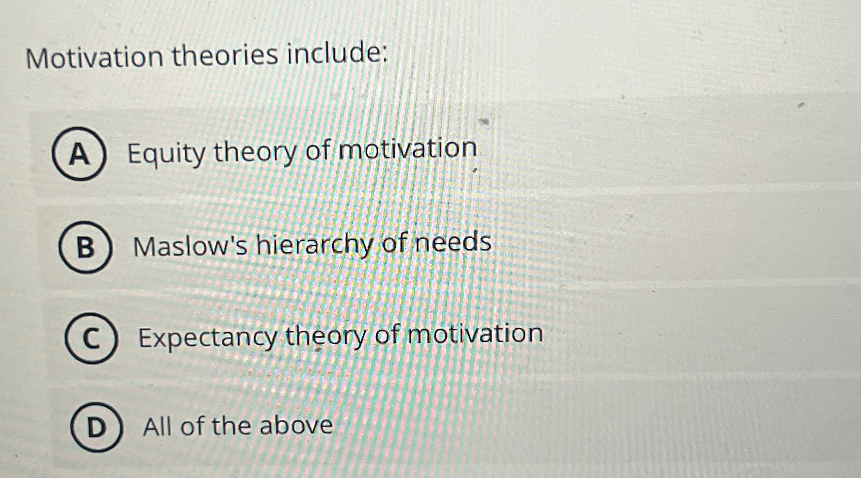 Solved Motivation theories include:Equity theory of | Chegg.com