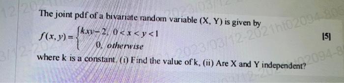 Solved The joint pdf of a bivariate random variable (X,Y) is | Chegg.com
