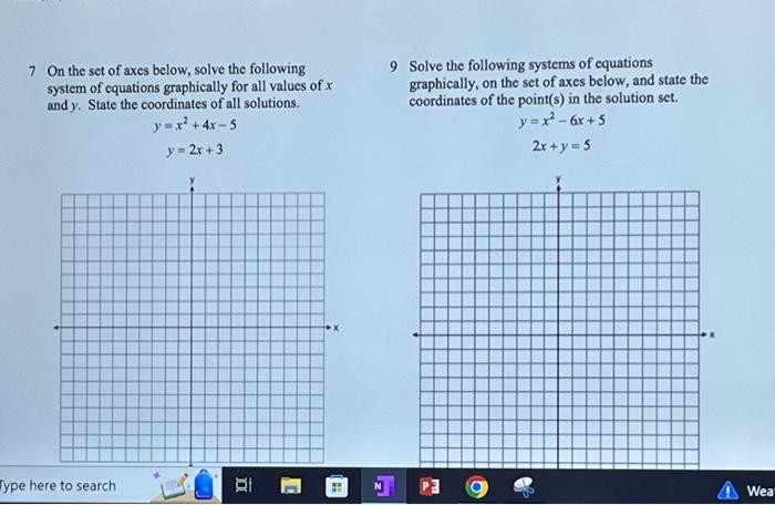 Solved 7 On the set of axes below, solve the following 9 | Chegg.com