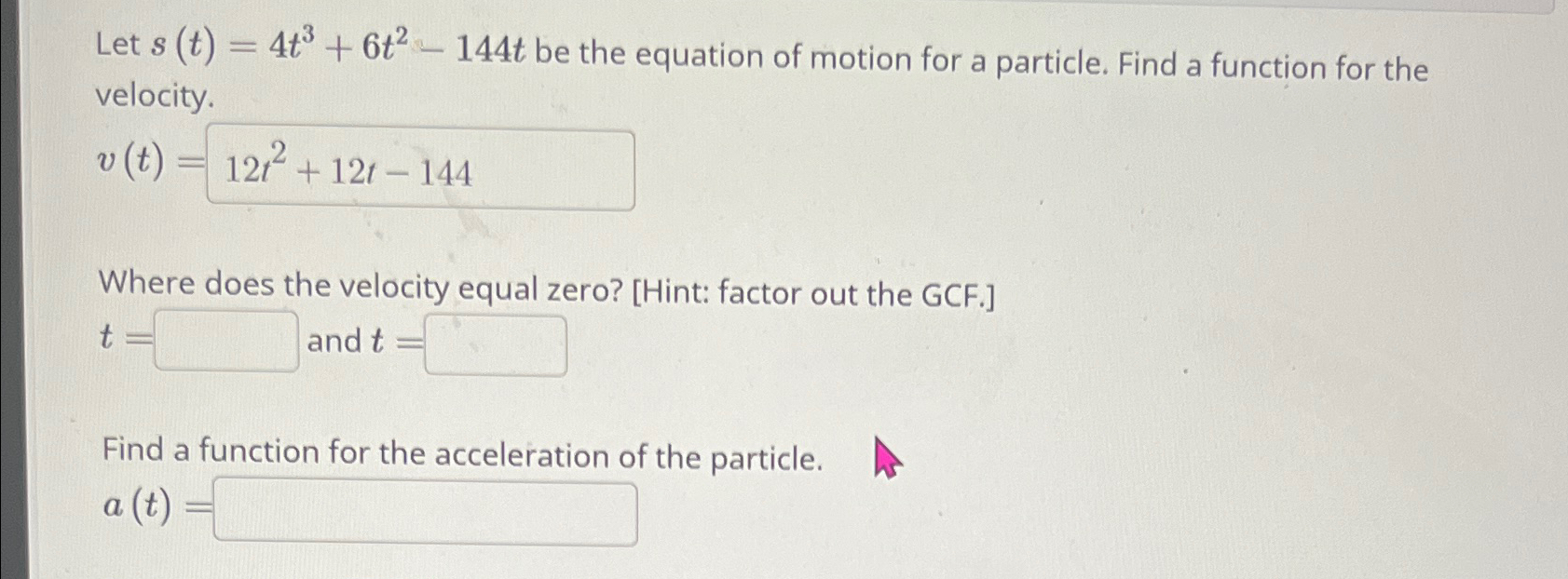Solved Let s(t)=4t3+6t2-144t ﻿be the equation of motion for | Chegg.com