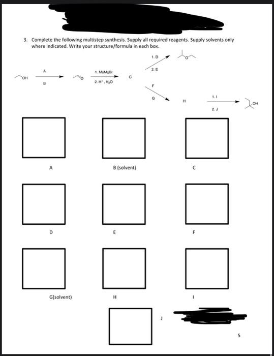 Solved 3. Complete the following multistep synthesis. Supply | Chegg.com