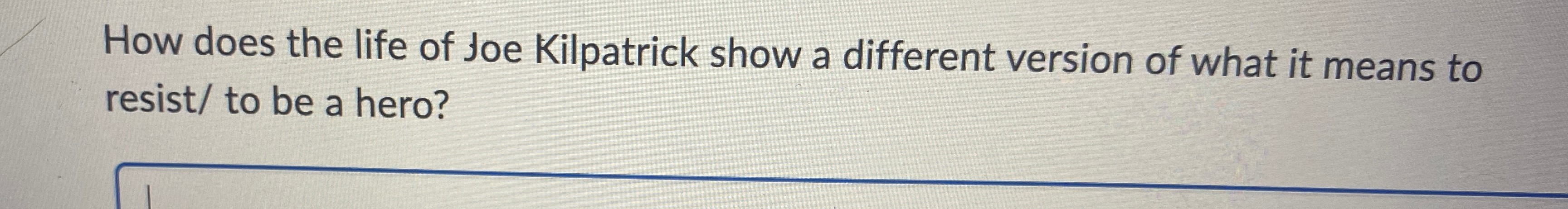 Solved How does the life of Joe Kilpatrick show a different | Chegg.com