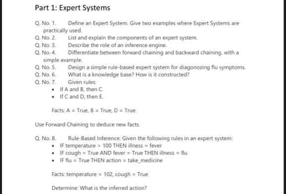 Solved Part 1: Expert SystemsQ. ﻿No. 1. ﻿Define an Expert | Chegg.com
