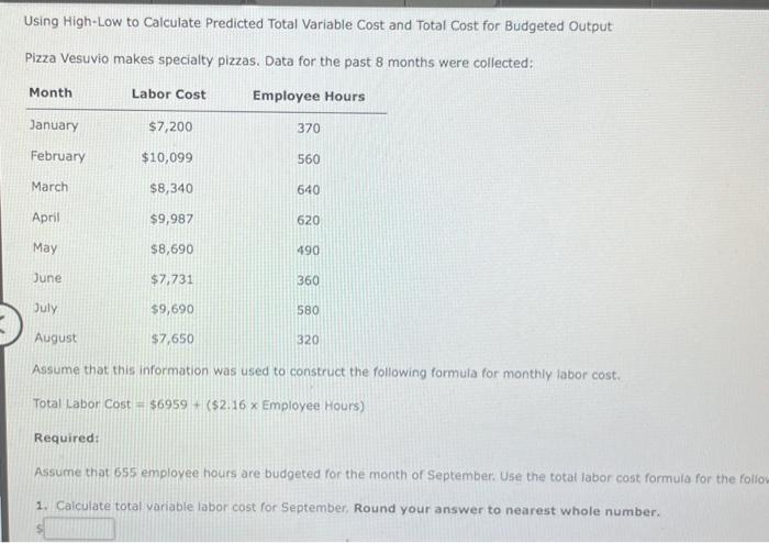 Solved Using High-Low to Calculate Predicted Total Variable | Chegg.com