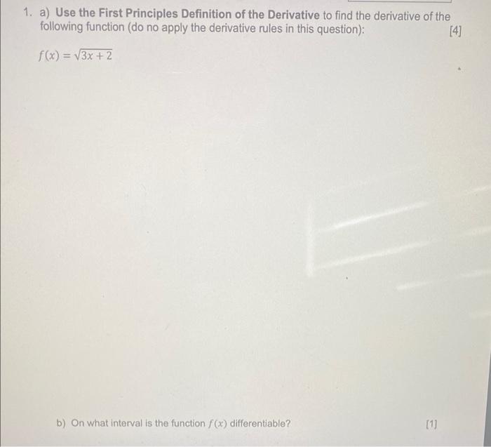 Solved 1. a) Use the First Principles Definition of the | Chegg.com