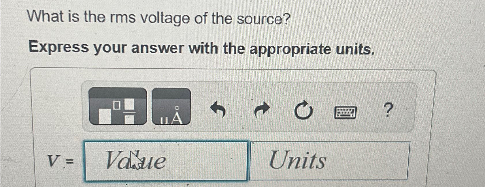 Solved What is the rms voltage of the source?Express your | Chegg.com