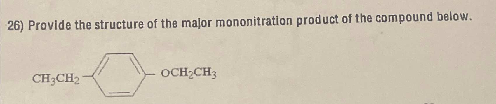 Solved Provide the structure of the major mononitration | Chegg.com