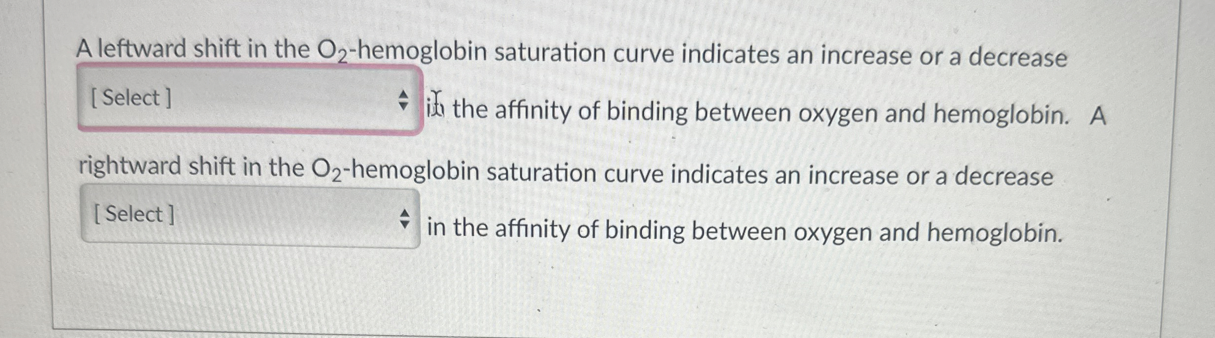 Solved A leftward shift in the O2-hemoglobin saturation | Chegg.com