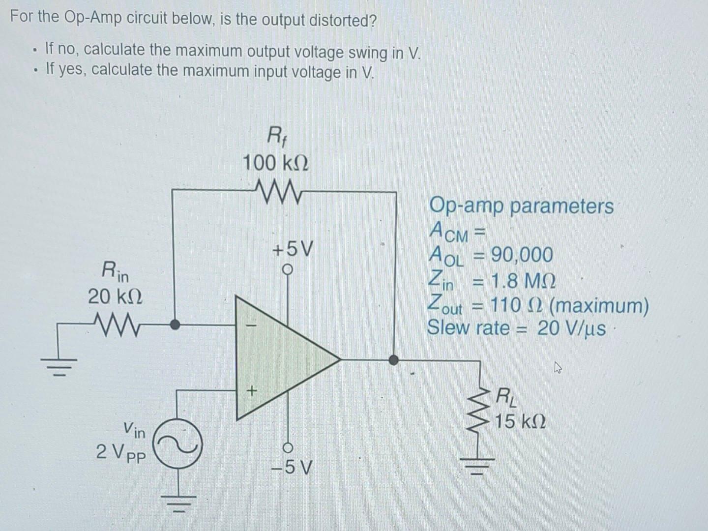 Solved For the Op-Amp circuit below, is the output | Chegg.com