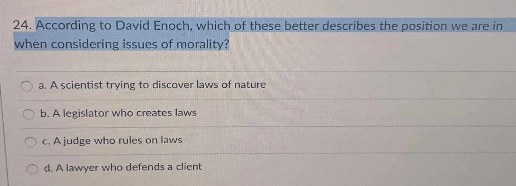 Solved According to David Enoch, which of these better | Chegg.com