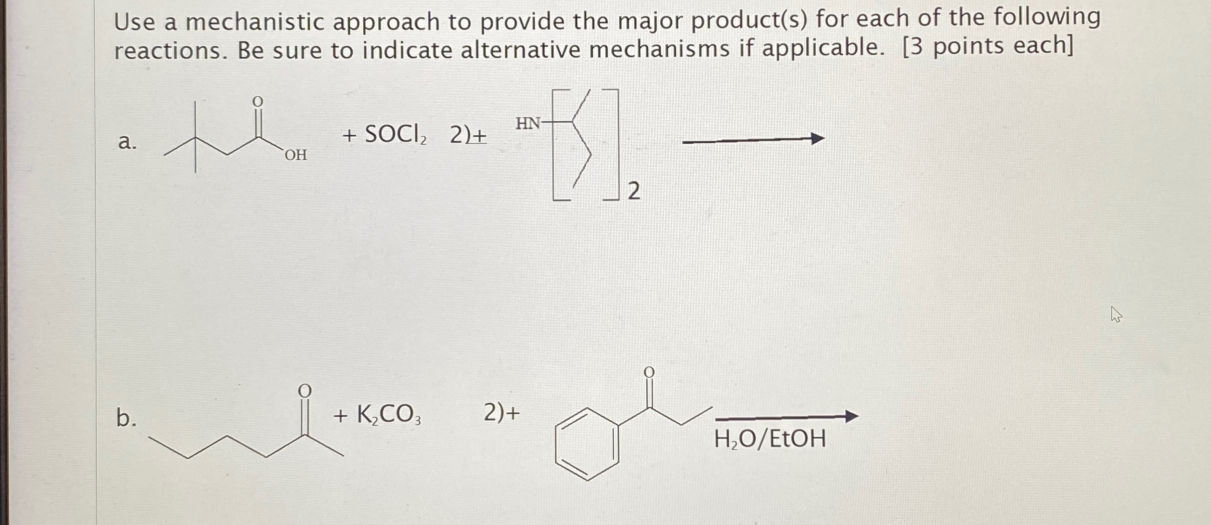 Solved Use a mechanistic approach to provide the major | Chegg.com