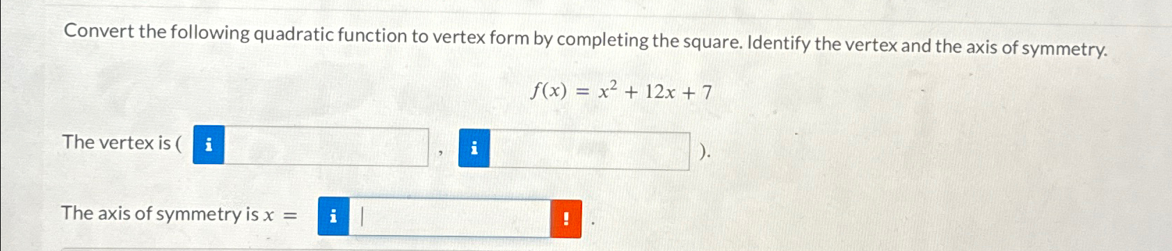 Solved Convert the following quadratic function to vertex | Chegg.com