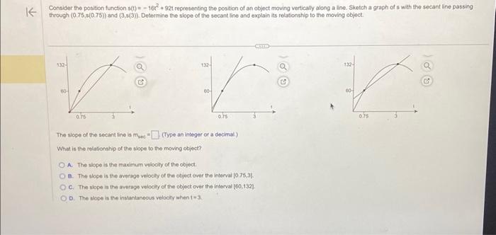Solved Consider The Position Function S T −16t2 92t