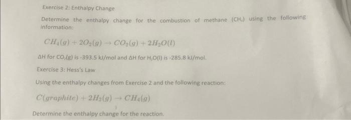 Solved Exercise 2: Enthalpy Change Determine the enthalpy | Chegg.com