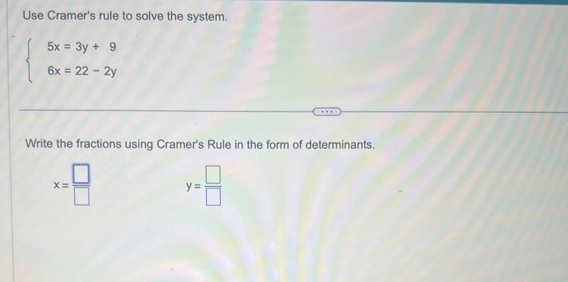 Solved Use Cramer's rule to solve the | Chegg.com