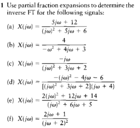 1 Use partial fraction expansions to determine | Chegg.com 1 Use partial fraction expansions to determine | Chegg.com