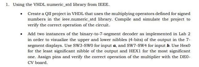 Solved Design a 4-bit signed-number multiplier with VHDL as | Chegg.com