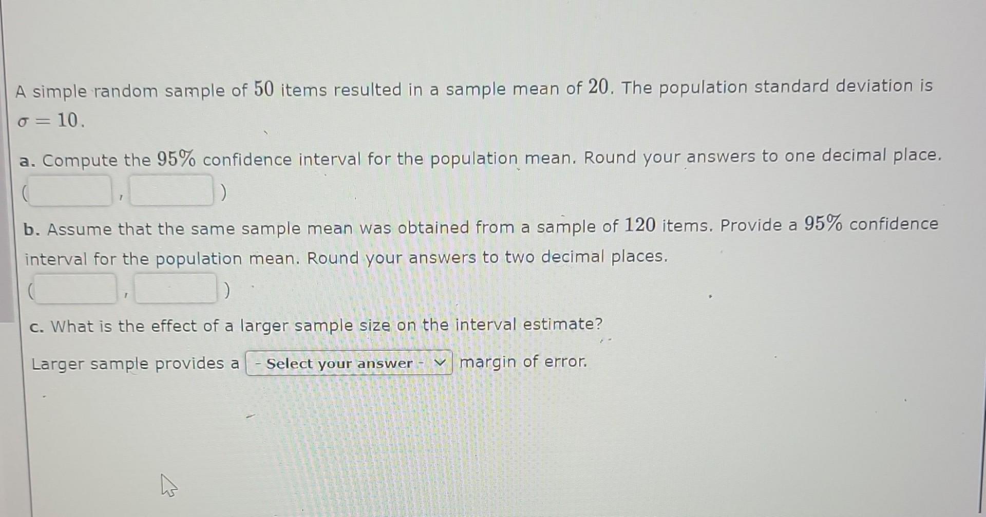 Solved A simple random sample of 50 items resulted in a | Chegg.com
