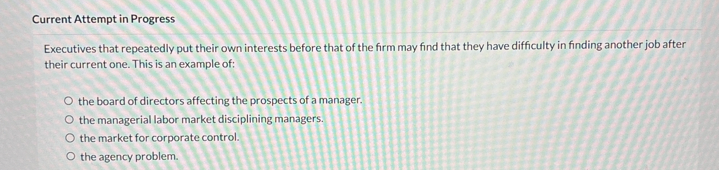 Solved Current Attempt in ProgressExecutives that repeatedly | Chegg.com