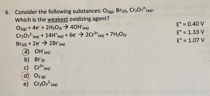 6. Consider the following substances: O2( | Chegg.com