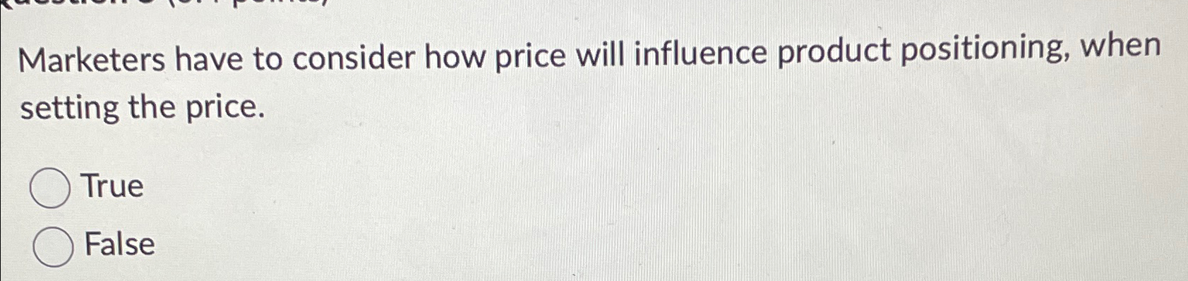 Solved Marketers have to consider how price will influence | Chegg.com