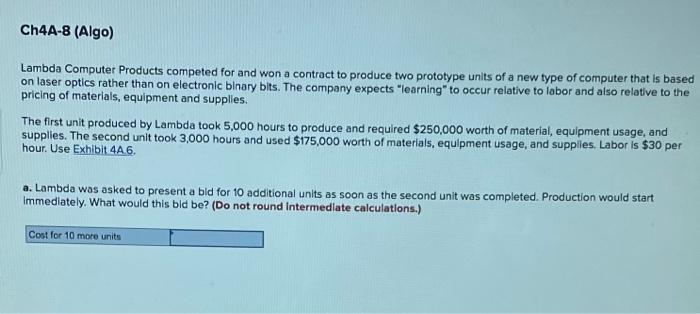Solved Ch4A-8 (Algo) Lambda Computer Products competed for | Chegg.com
