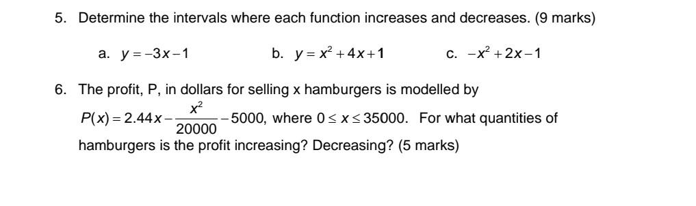 Solved 5. Determine the intervals where each function | Chegg.com