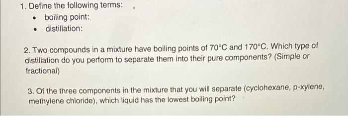 Solved 1. Define the following terms: - boiling point: - | Chegg.com