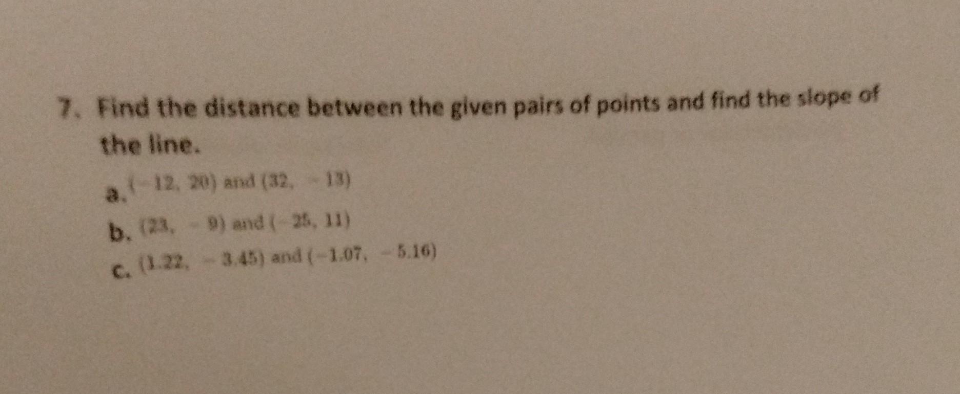 Solved 7. Find the distance between the given pairs of | Chegg.com