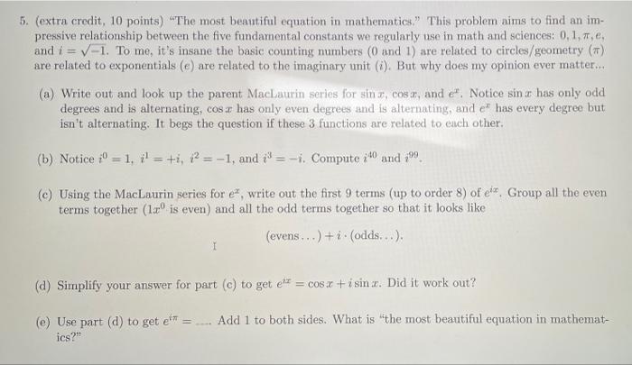Solved 5. (extra credit, 10 points) "The most beautiful | Chegg.com